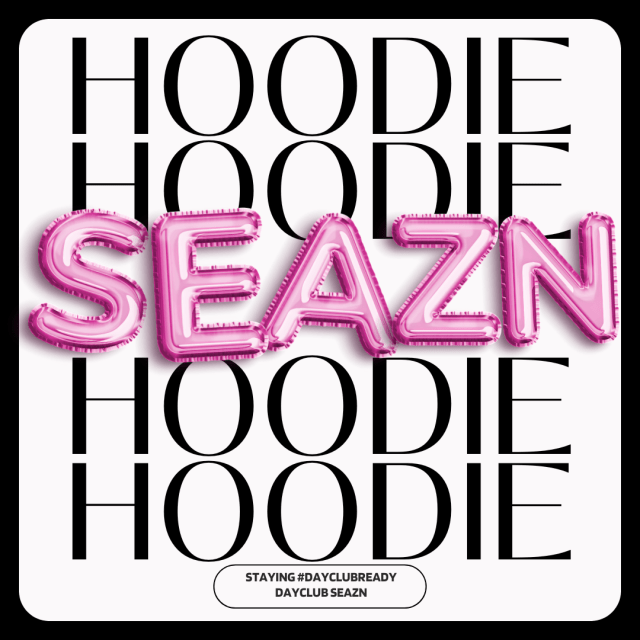 Dayclub SEAZN – Staying #dayclubready: Elevate to icon status with a ...